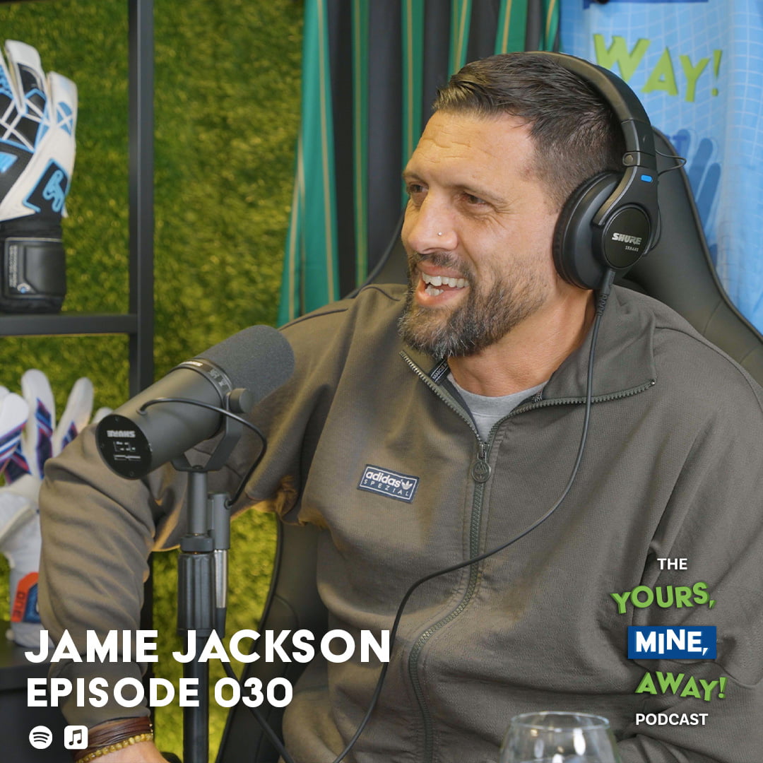 Yours, Mine, Away! Episode #30 with Hashtag Hall of Famer Jamie Jackson ...